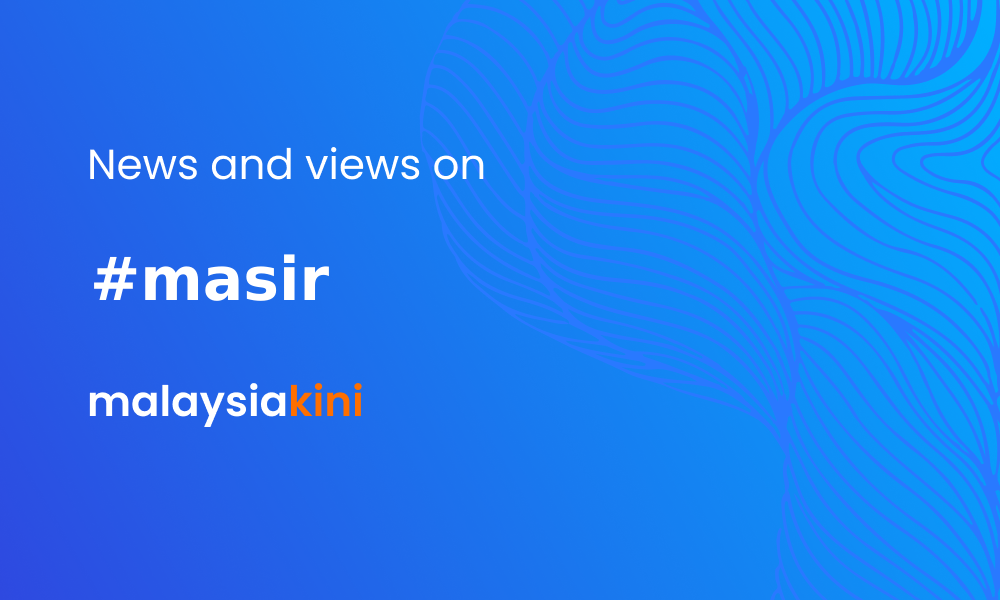 Malaysiakini | Masir